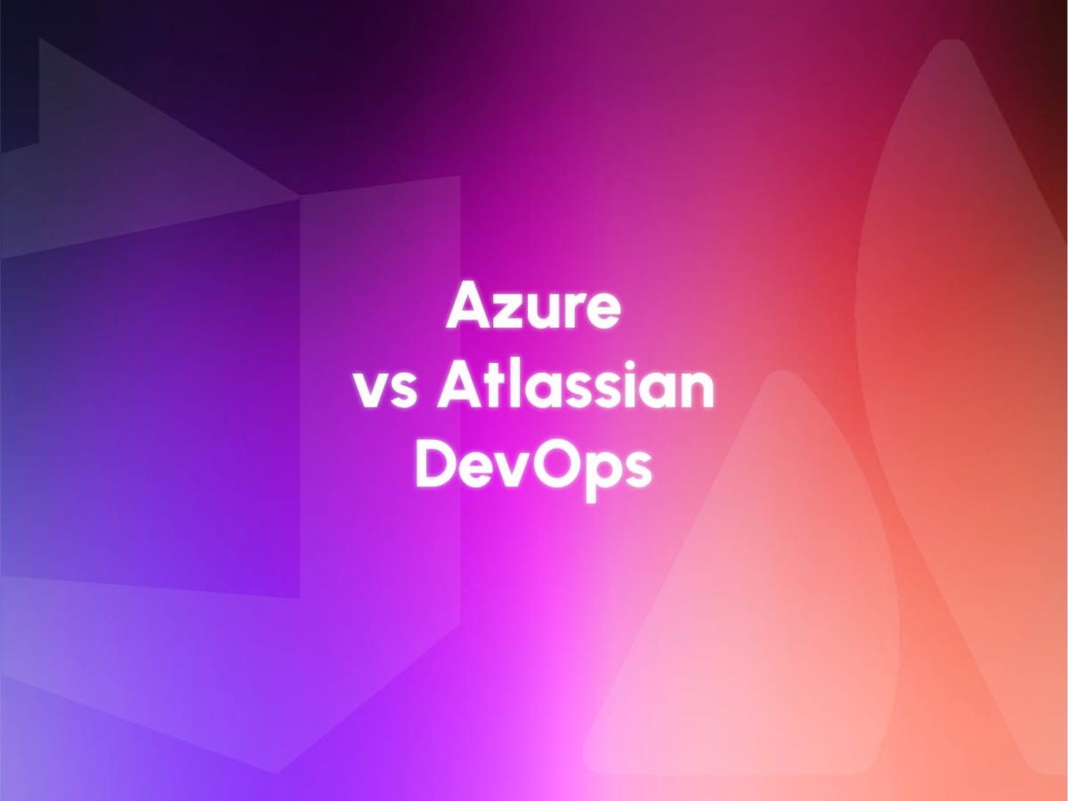 Azure vs Atlassian DevOps: Comparative Overview